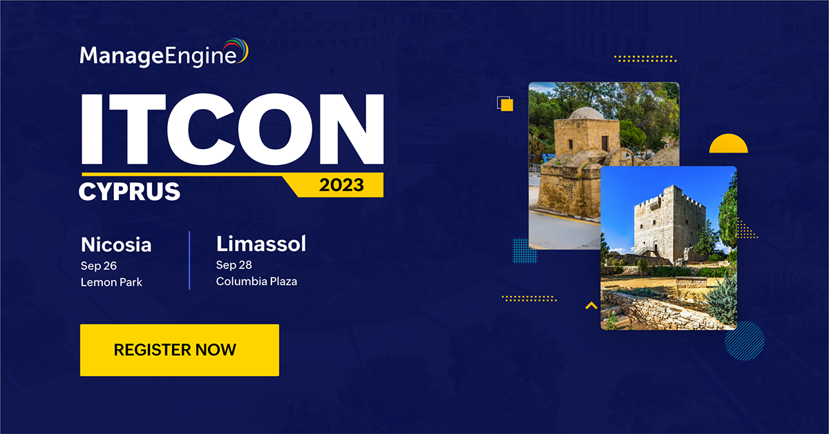 ManageEngine ITCON Cyprus 2023 – Nicosia – Cysoft